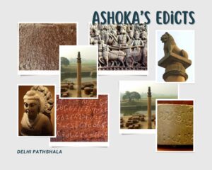 Ashoka's Edicts: Locations, Messages and Role - DU Notes